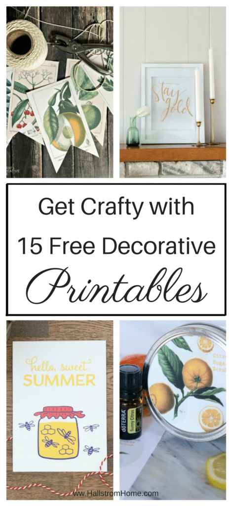 Get Crafty with 15 Free Decorative Printables – Hallstrom Home