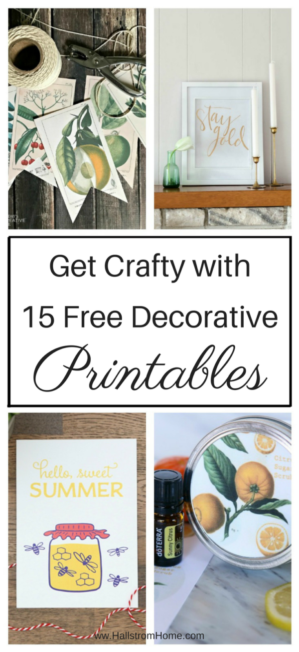 Get Crafty With 15 Free Decorative Printables Hallstrom Home