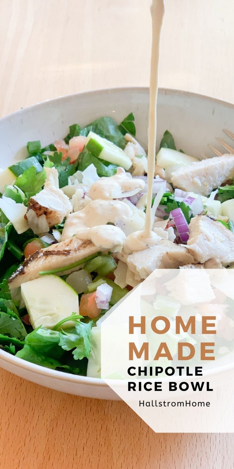 Homemade Chipotle Rice Bowl – Hallstrom Home