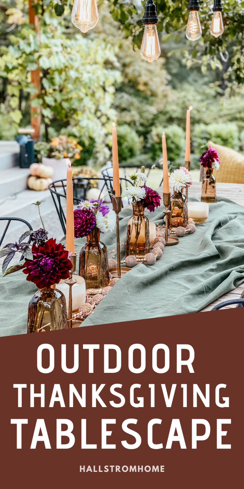 Outdoor Tablescape Ideas For Thanksgiving – Hallstrom Home